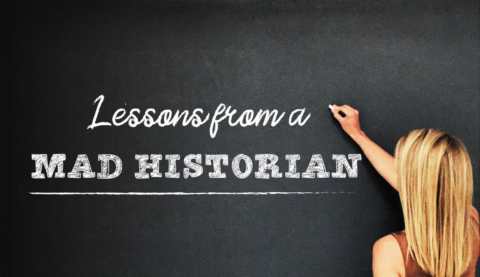Mad Historian – Distance Learning and Online Resources